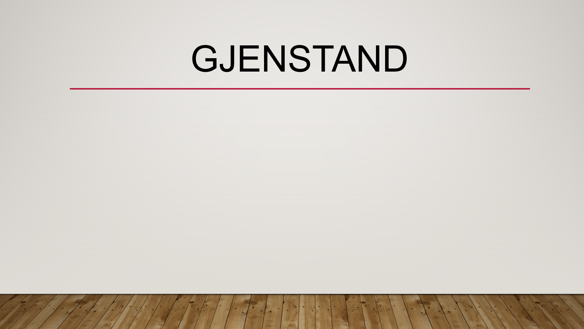 Gjenstand - Eiendomsrett.no